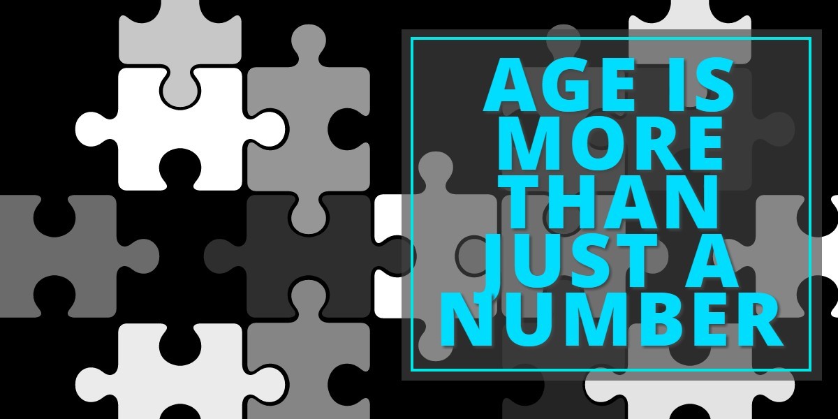 Age is More than Just a Number - Next Generation Trust Company