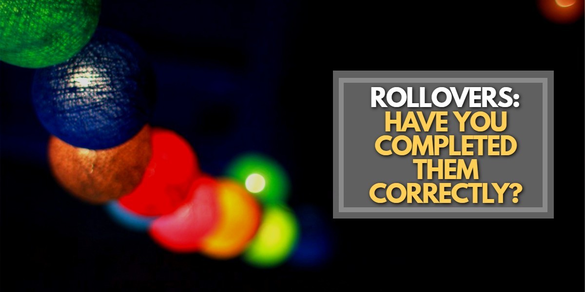 Have You Completed Your IRA Rollover Correctly? - Next Generation Trust ...