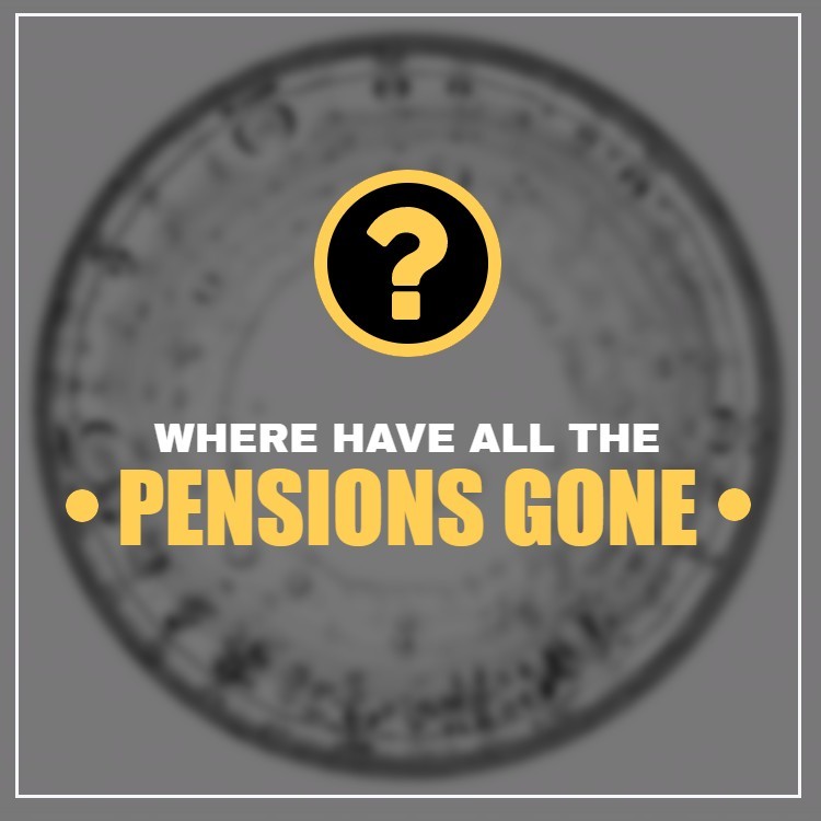 Where Have all the Pensions Gone? - Next Generation Trust Company