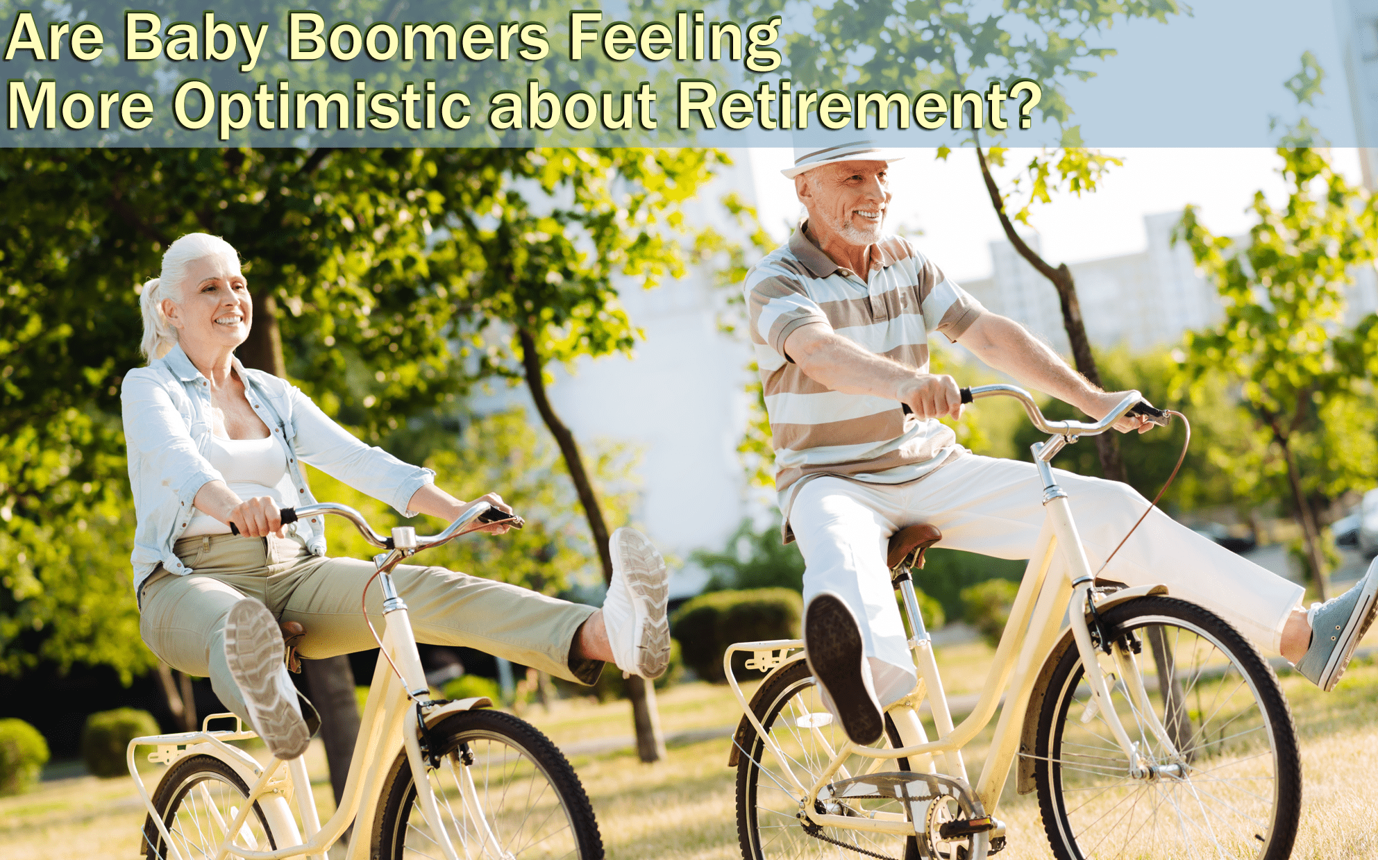 Are Baby Boomers Feeling More Optimistic about Retirement? - Next ...